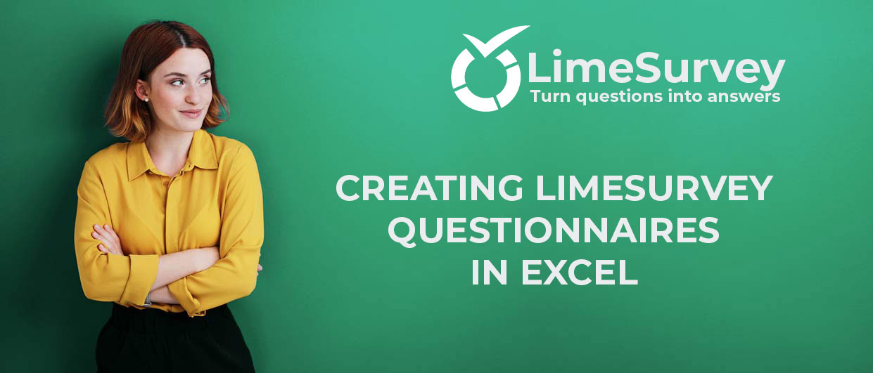 Creating LimeSurvey questionnaires in Microsoft Excel